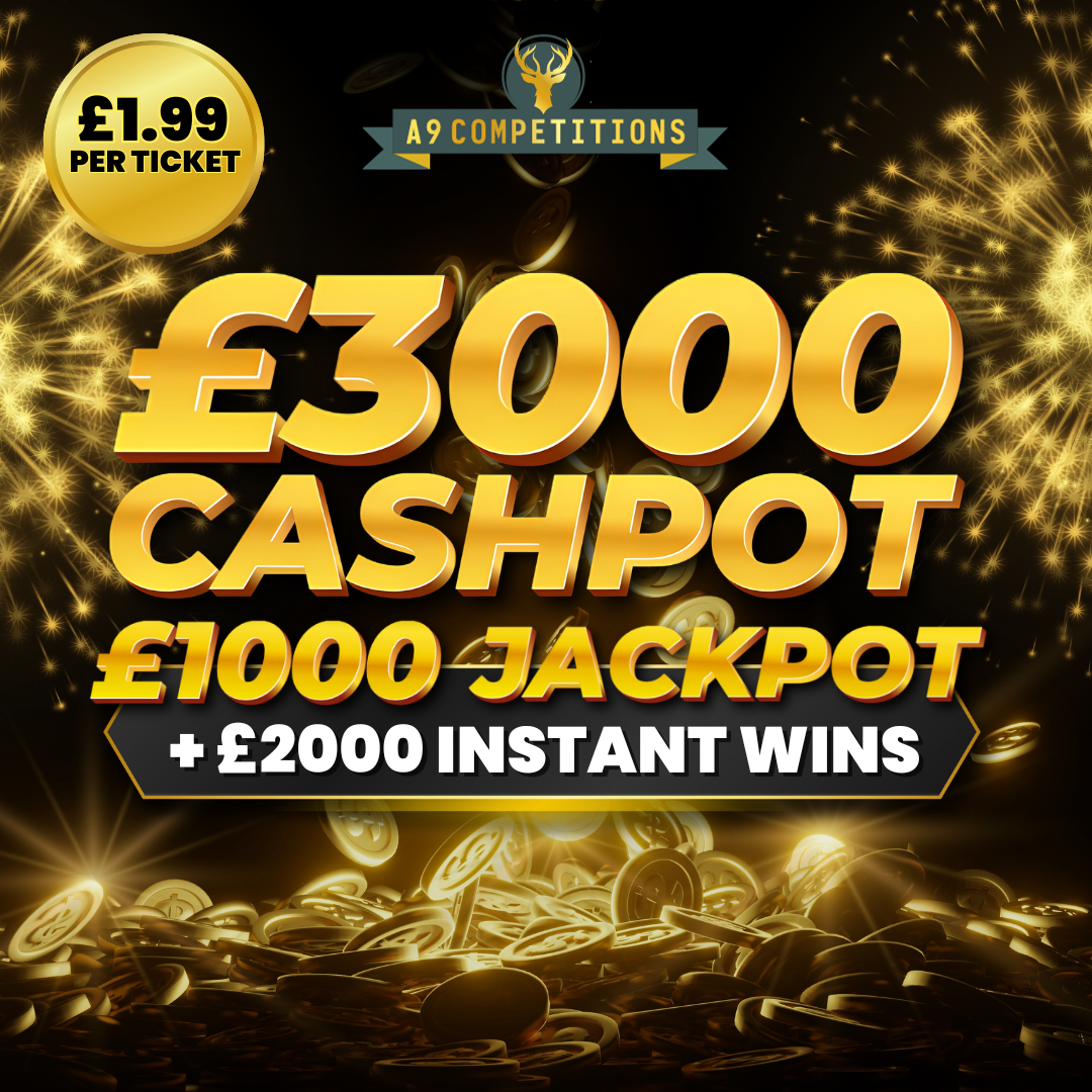 £3K CASH POT – £1K JACKPOT – A9 Competitions