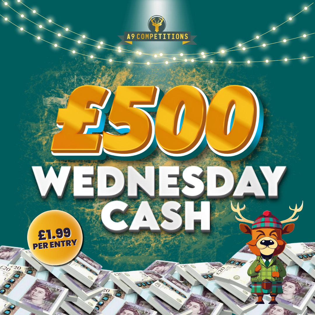 £500 Wednesday Cash – A9 Competitions